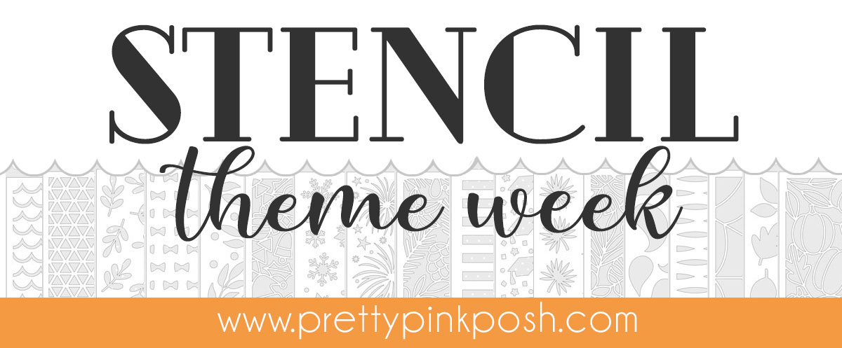 Stencil Theme Week- Day 1 | Pretty Pink Posh