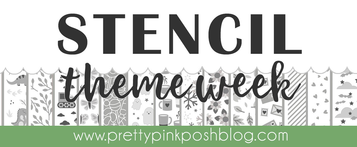 Stencil Theme Week- Day 6 | Pretty Pink Posh