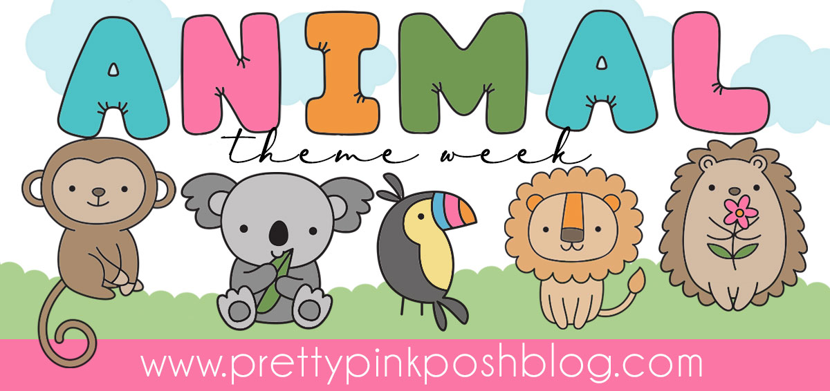 Animal Theme Week: Day 1 | Pretty Pink Posh